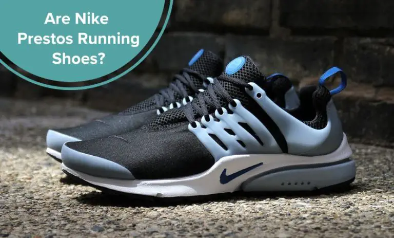Are Nike Prestos Good For Running? [Quick Guide!] - Shoes Matrix