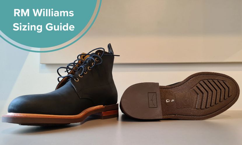 RM Williams Sizing Guide How To Find Your Perfect Fit Only Sizing