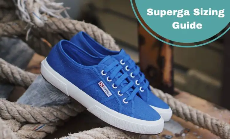 Superga Sizing Guide: How To Find Your Perfect Fit? - Shoes Matrix