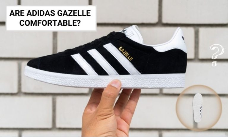Are Adidas Gazelle Comfortable? (Everything You Need To Know!) - Shoes ...