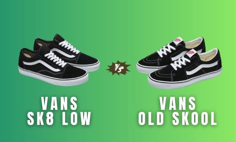 Vans Sk8 Low Vs. Old Skool: [Which One Should You Choose?] - Shoes Matrix